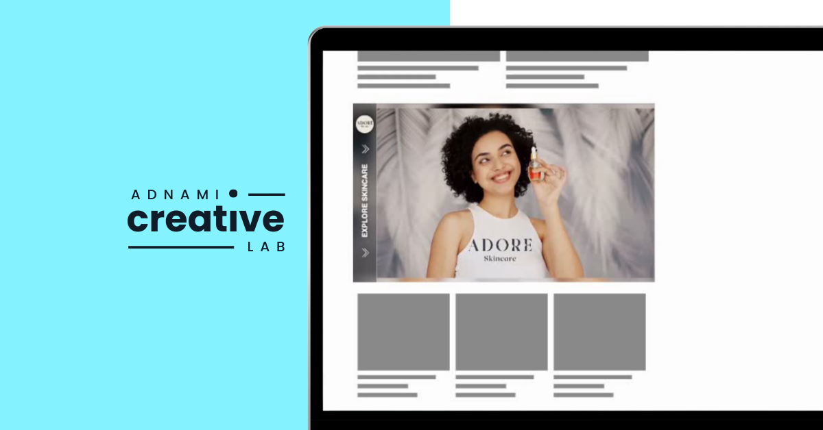 Adnami Creative Lab | Designing attention-grabbing in-stream video ads ...