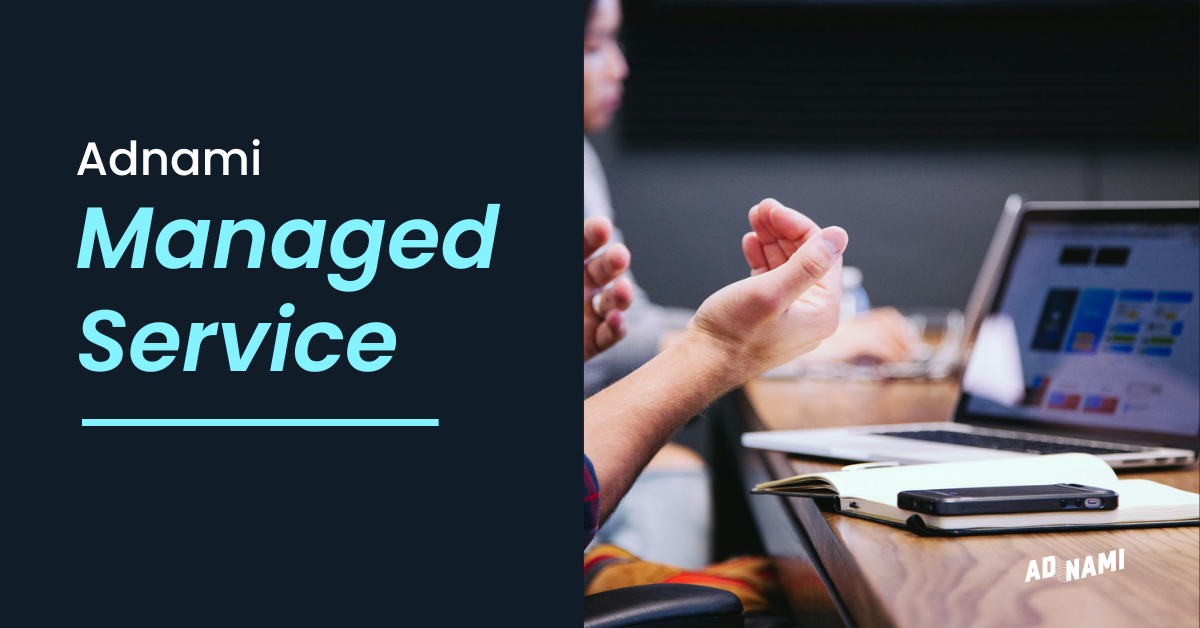 Adnami | Managed services